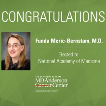 Funda Meric-Bernstam | MD Anderson Cancer Center